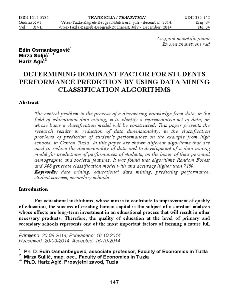 Determining Dominant Factor For Students Performance Prediction by Using Data Mining ...