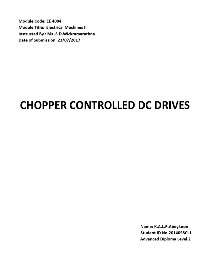 Chopper Controlled DC Drives: Measurements and Analysis of a Chopper ...