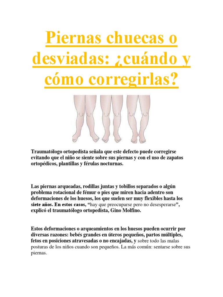 Piernas Chuecas o Desviadas: ¿Cuándo y Cómo Corregirlas? | PDF ...