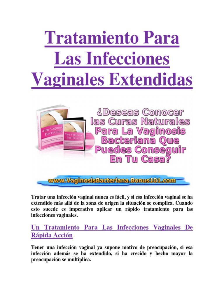 Tratamiento Para Las Infecciones Vaginales Extendidas | Infección ...
