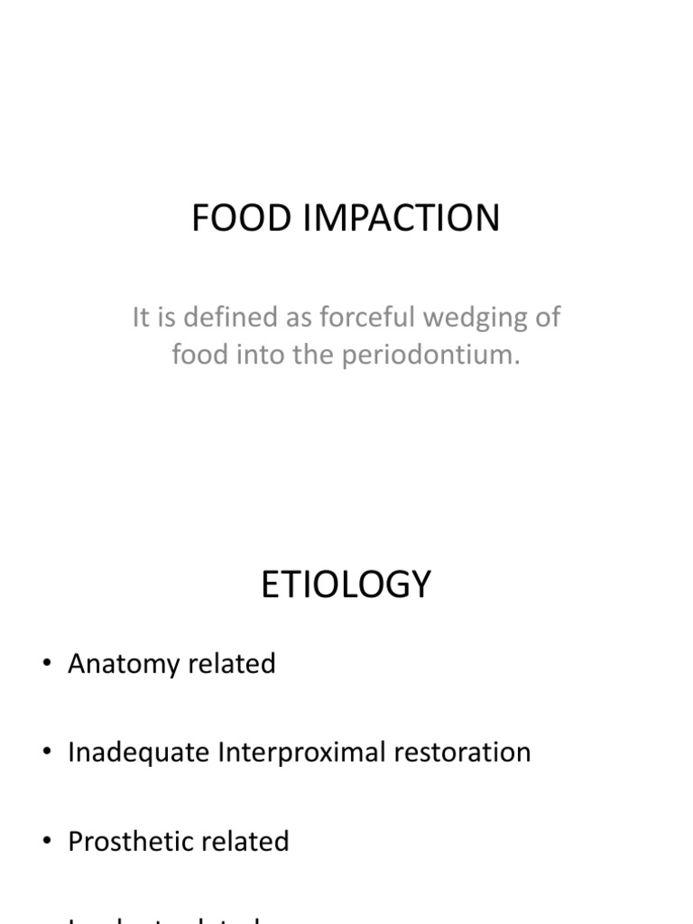 Food Impaction | PDF | Dental Implant | Mouth