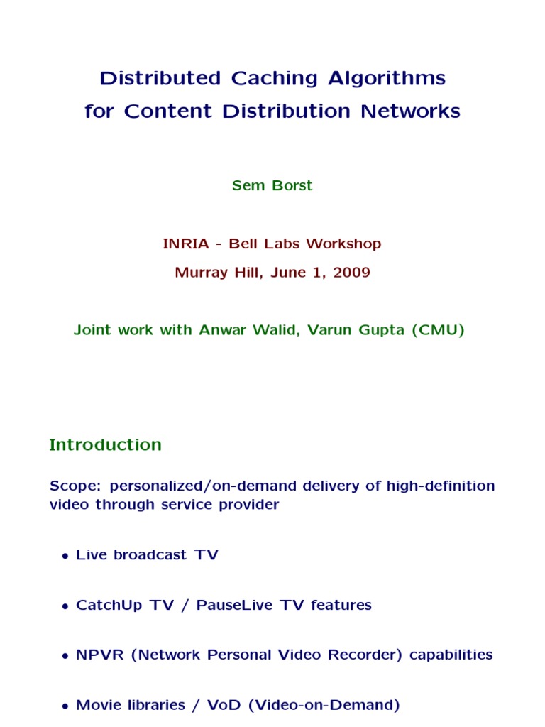 Distributed Caching Algorithms For Content Distribution Networks | PDF | Cache (Computing ...
