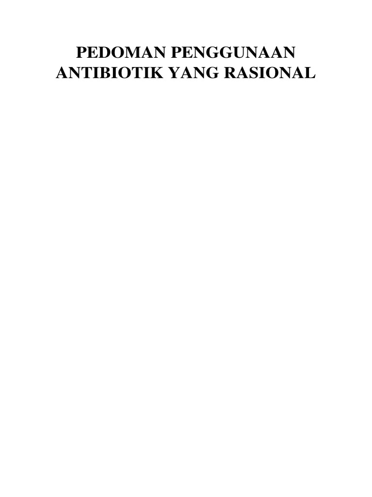 Pedoman Penggunaan Antibiotik Yang Rasional | PDF