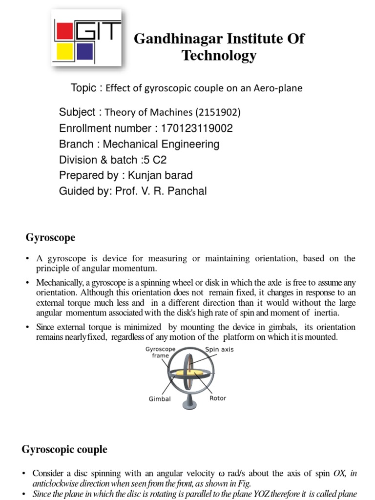 Gandhinagar Institute of Technology: Topic: Effect of Gyroscopic Couple ...