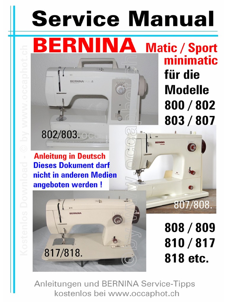 +BERNINA 800 Model ServiceManual EN (Ocp1410) PDF | PDF