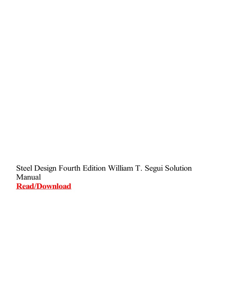 Steel Design Fourth Edition William T Segui Solution Manual PDF | PDF ...