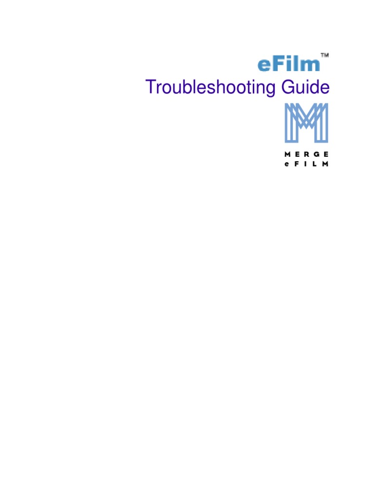 Troubleshooting Guide: Merge Efilm | PDF | Port (Computer Networking ...