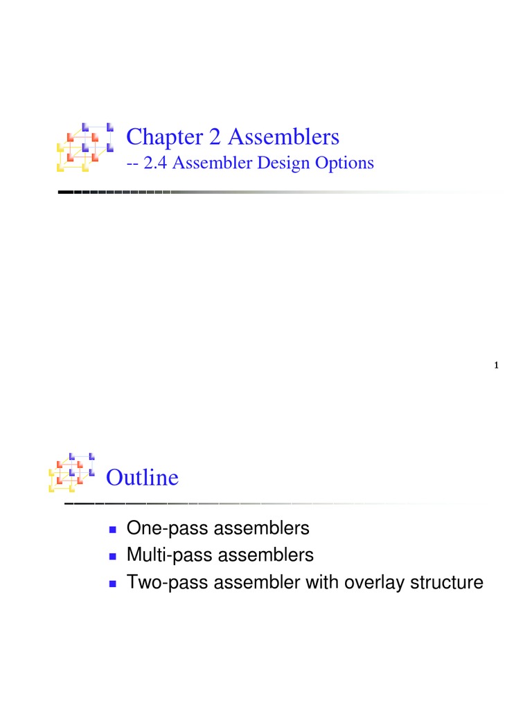 Chapter 2 Assemblers: - 2.4 Assembler Design Options | Download Free PDF | Assembly Language ...
