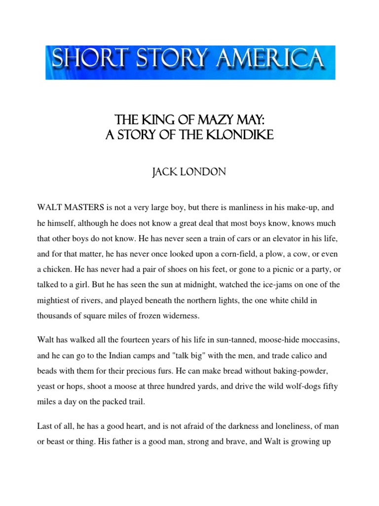 The King of Mazy May: A Story of The Klondike: Jack London | PDF | Nature
