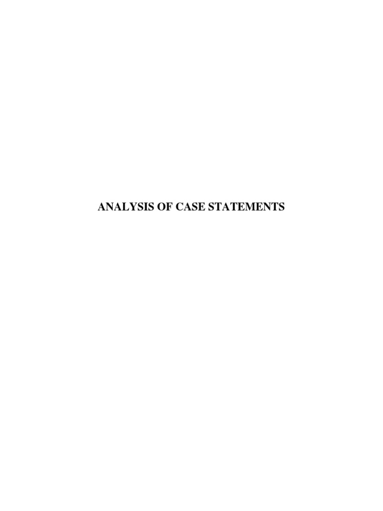Analysis of Case Statements | Download Free PDF | Epistemology | Cognition