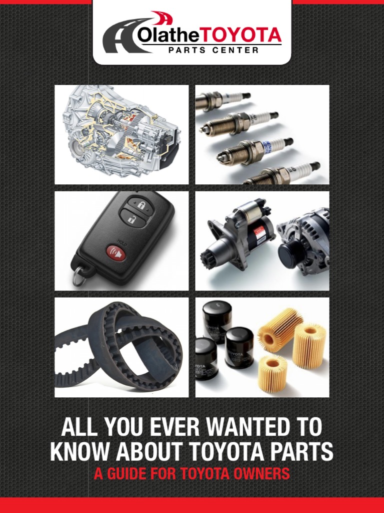 All You Ever Wanted To Know About Toyota Parts: A Guide For Toyota ...