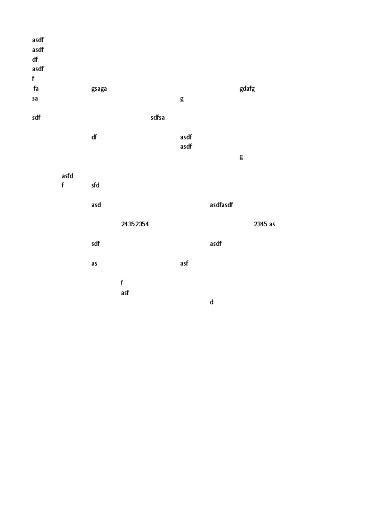 Asdf Asdf DF Asdf F Fa Gsaga Gdafg Sa G SDF Sdfsa DF Asdf Asdf G Asfd F ...