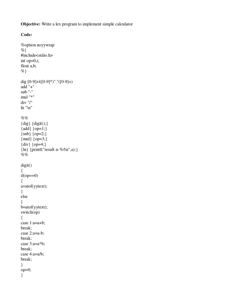 Objective: Write A Lex Program To Implement Simple Calculator Code | PDF