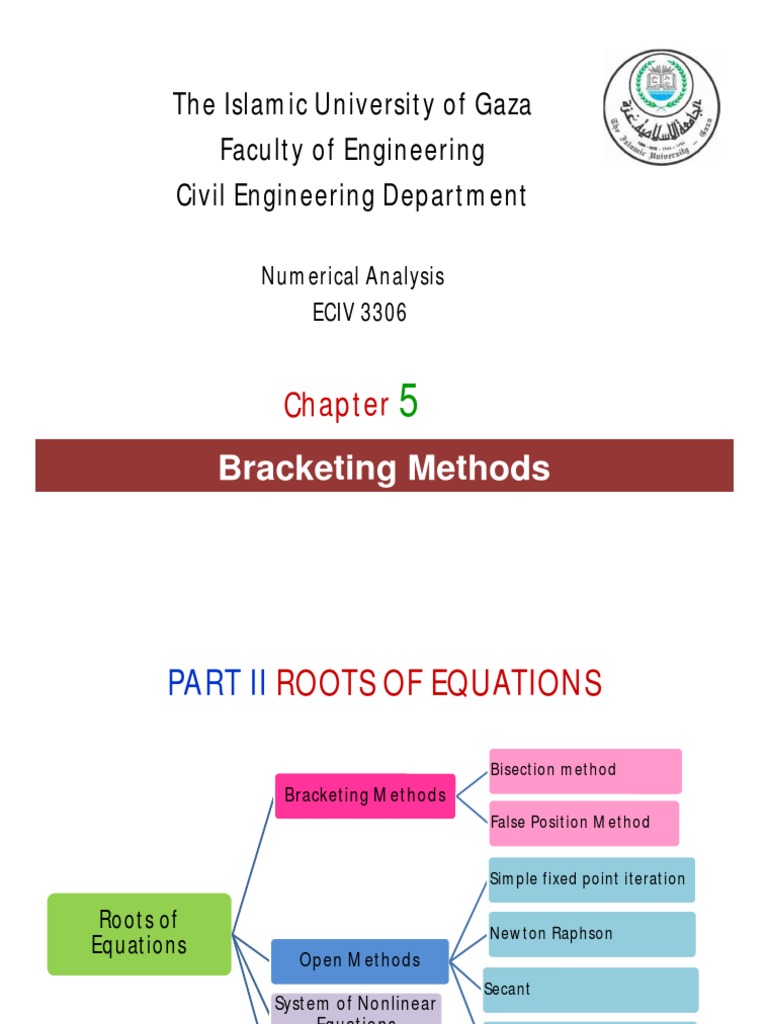 Ch5 Bracketing Methods Compatibility Mode | PDF | Equations | Mathematical Logic