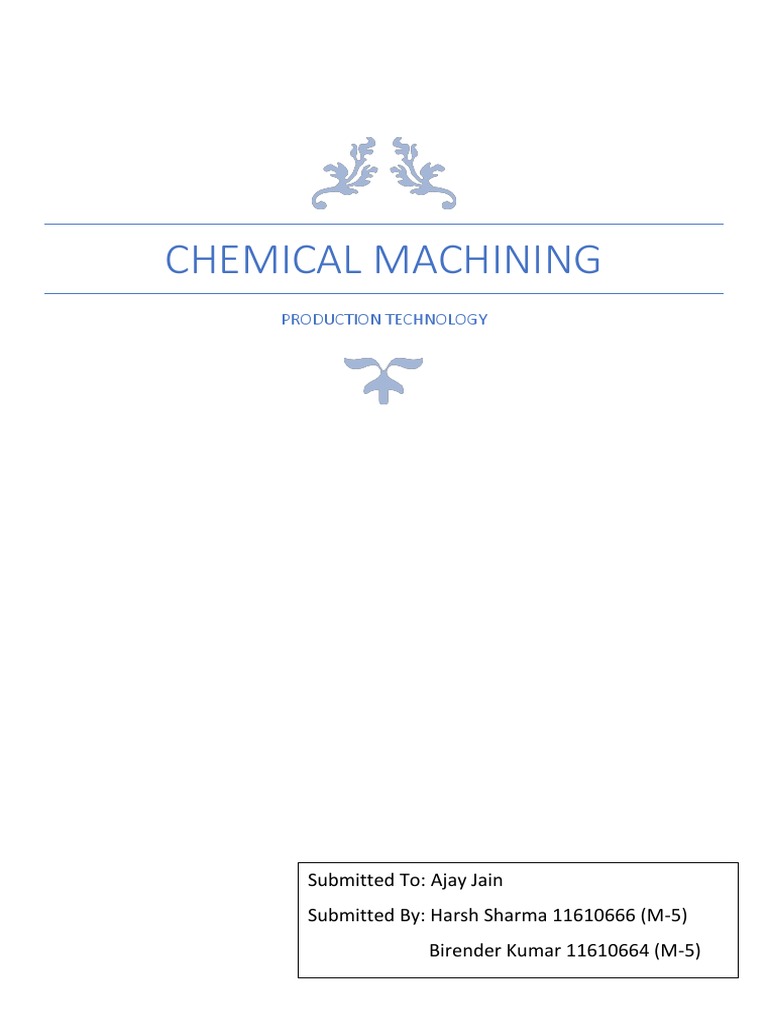 Chemical Machining: Production Technology | PDF | Machining | Metals