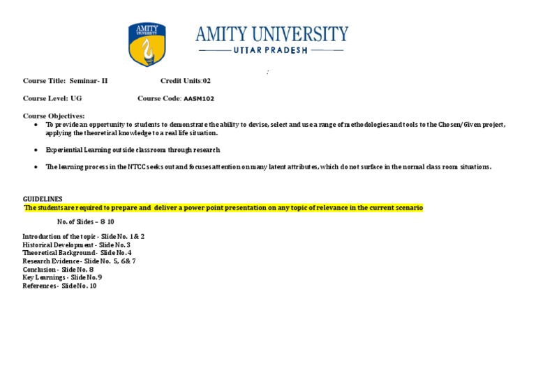 Course Title: Seminar-II Credit Units:02 Course Level: UG Course Code ...