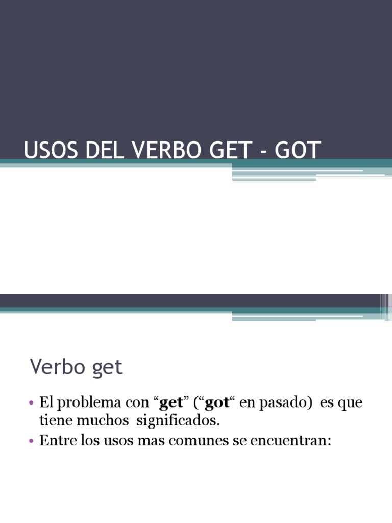 Usos Del Verbo Get - Got | PDF