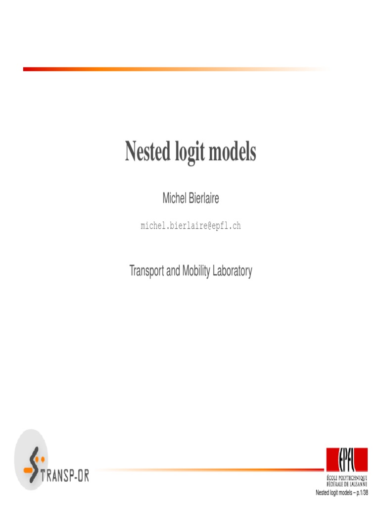 Nested Logit Models: Michel Bierlaire | PDF | Logistic Regression ...