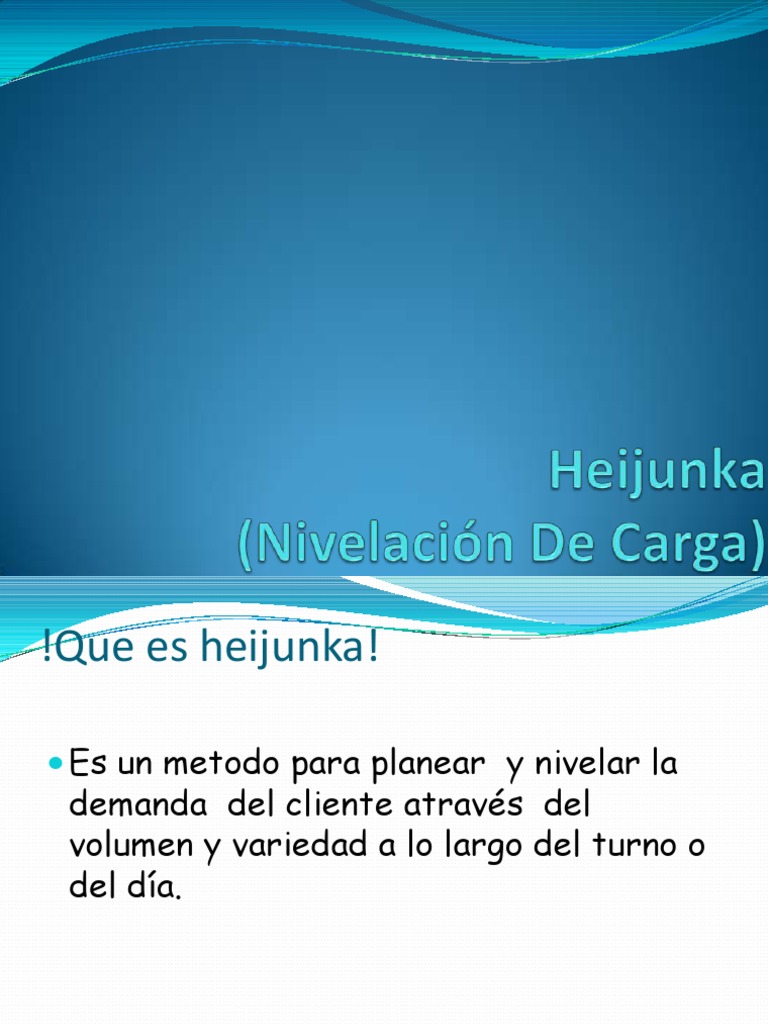 Heijunka | PDF | Lean Manufacturing | Volumen