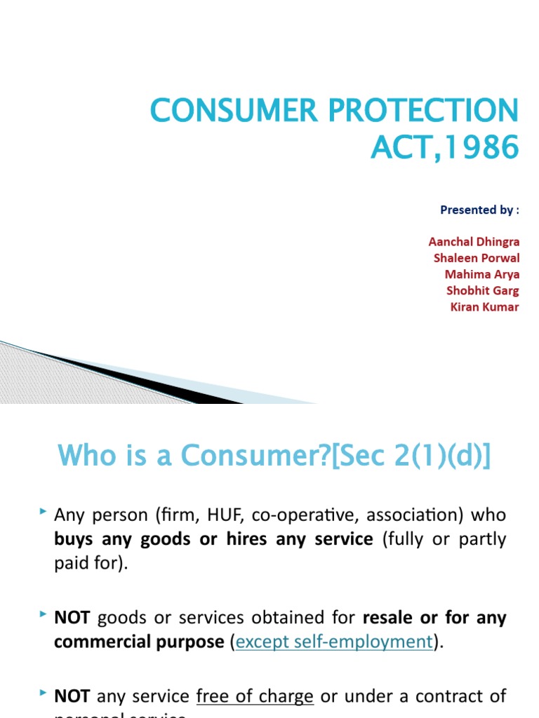 Consumer Protection ACT, 1986: Aanchal Dhingra Shaleen Porwal Mahima ...