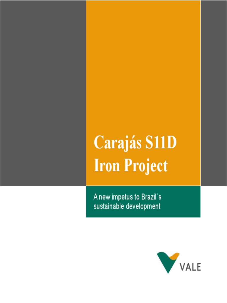 Carajás S11D Iron Project: A New Impetus To Brazil S Sustainable ...