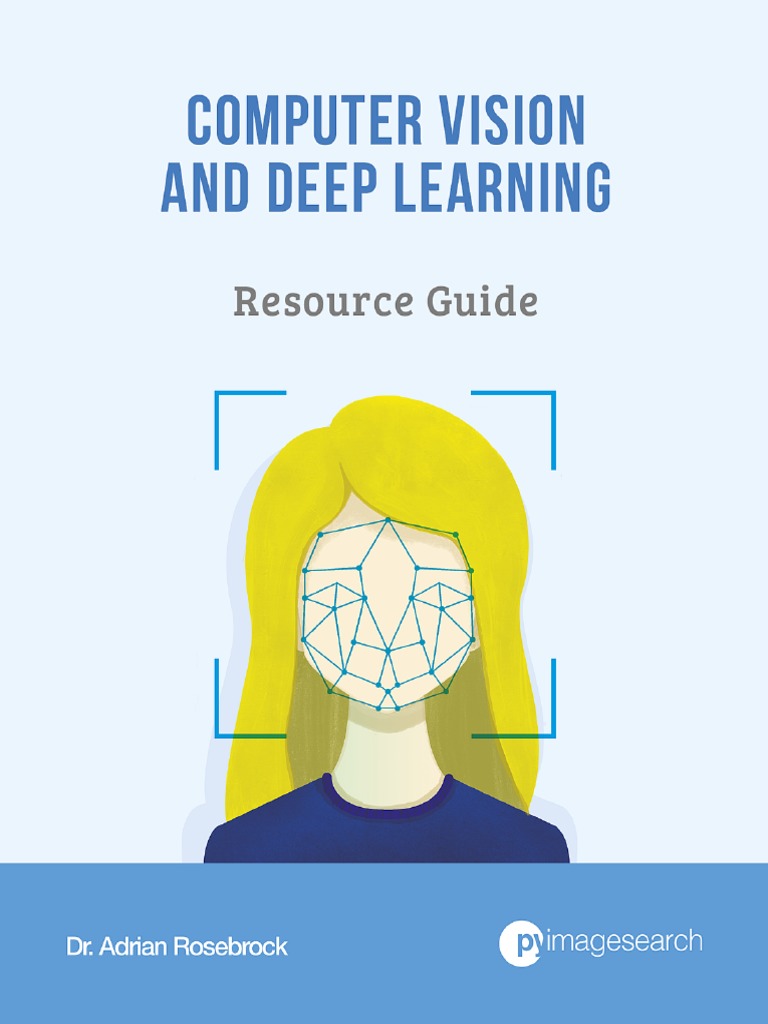 CV DL Resource Guide | PDF | Deep Learning | Optical Character Recognition