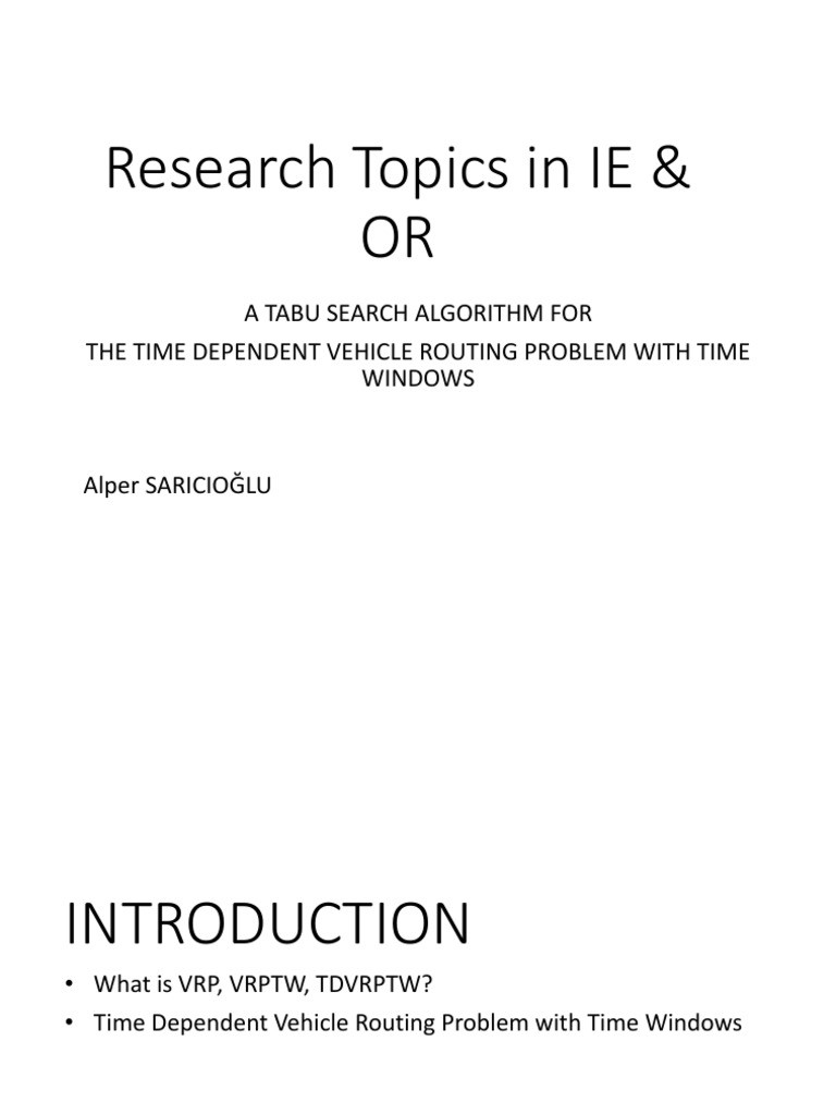 A Framework For Solving Time Dependent Vehicle Routing Problem With Time Windows | PDF ...