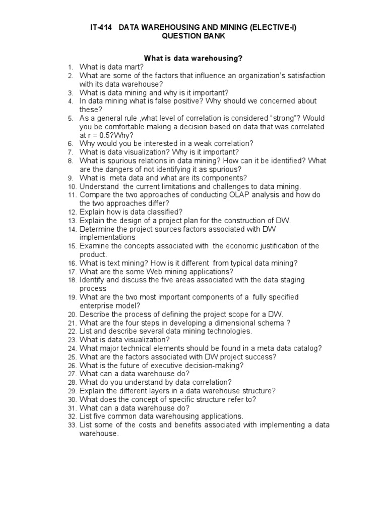 It-414 Data Warehousing and Mining (Elective-I) Question Bank What Is Data Warehousing? | PDF ...