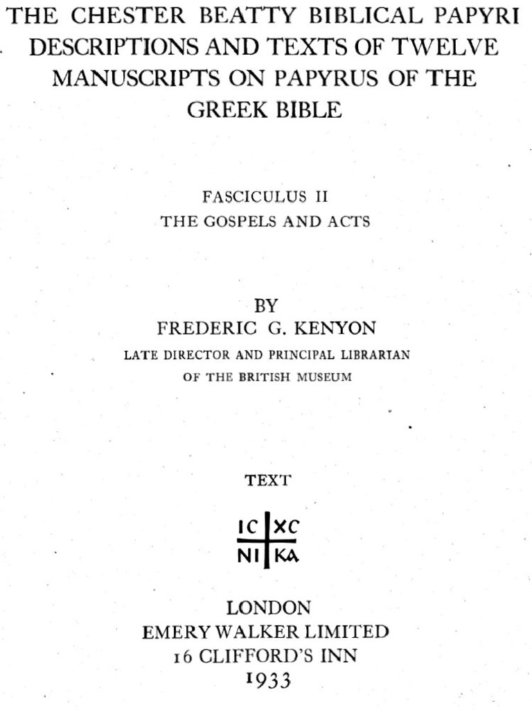 Chester Beatty Biblical Papyri ... Texts of Twelve Mss. On Papyrus ...
