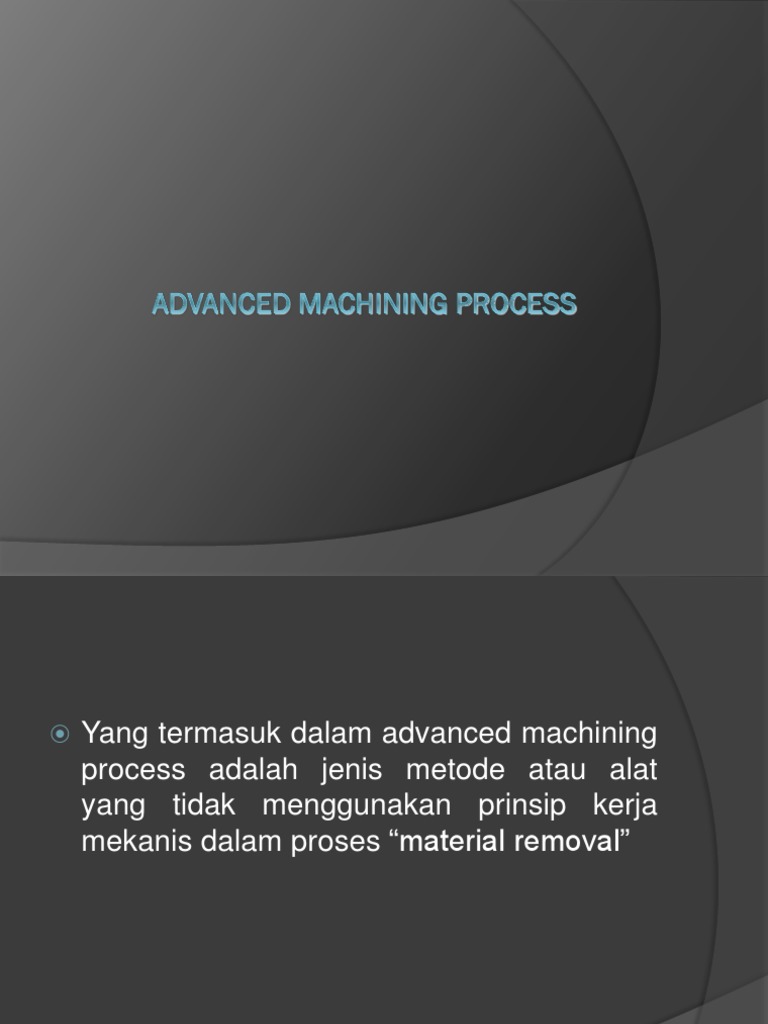 PP04 Advanced Machining Process | PDF