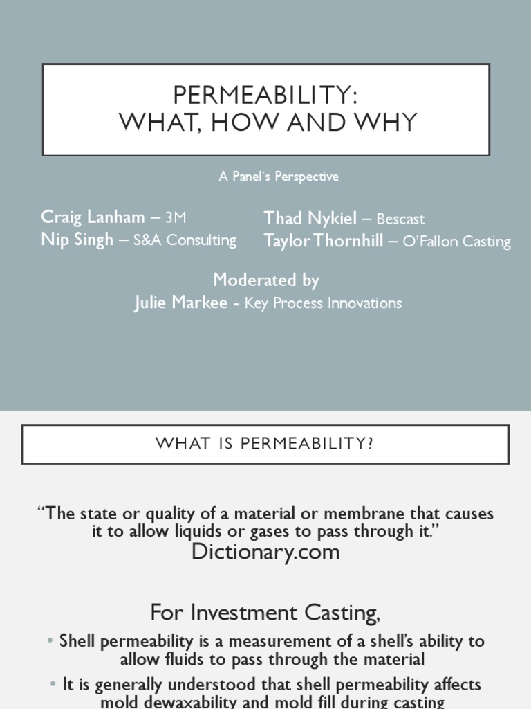 Permeability: What, How and Why: Craig Lanham - Nip Singh - Thad Nykiel ...