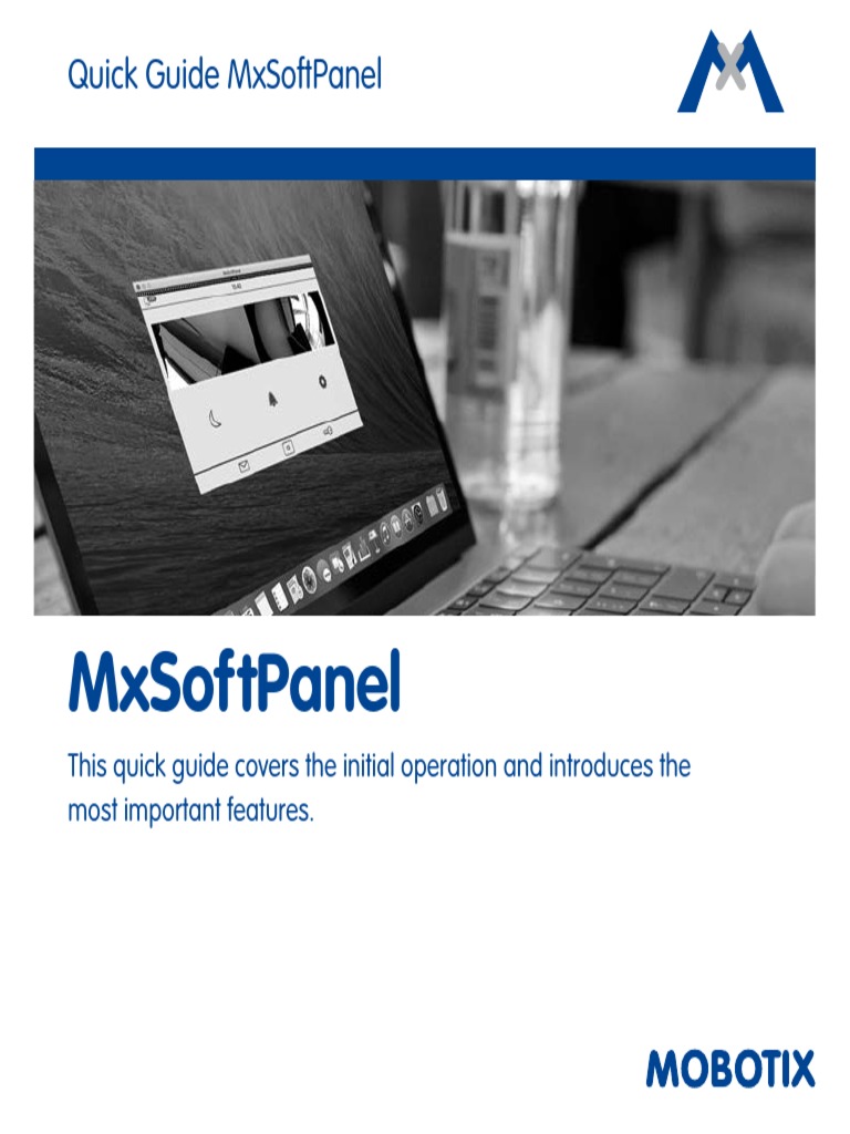 Mxsoftpanel: This Quick Guide Covers The Initial Operation and ...