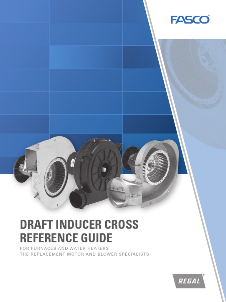 Fasco Draft Inducer Cross Reference Guide | PDF | Hvac | Gas Technologies