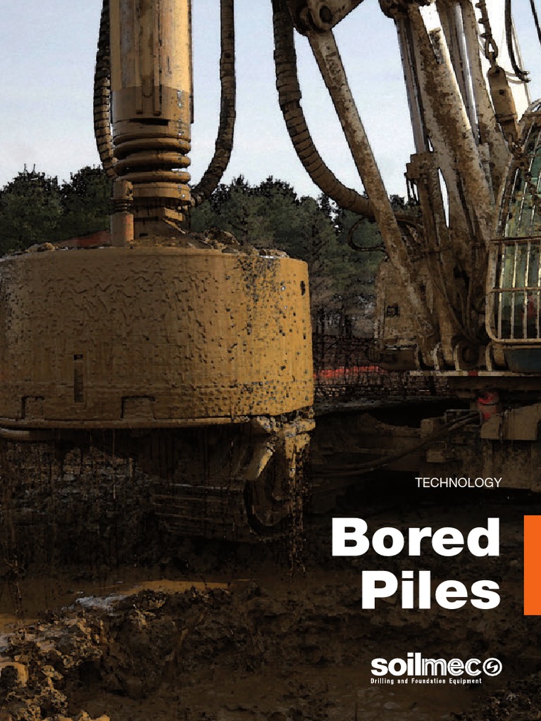 Technology Bored Piles Soilmec Technology | PDF | Deep Foundation ...