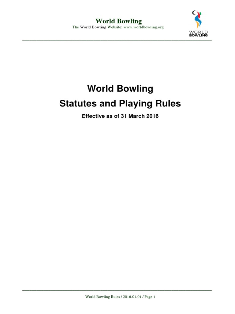 World Bowling Statutes and Playing Rules Revised 2016-03-31 | PDF ...