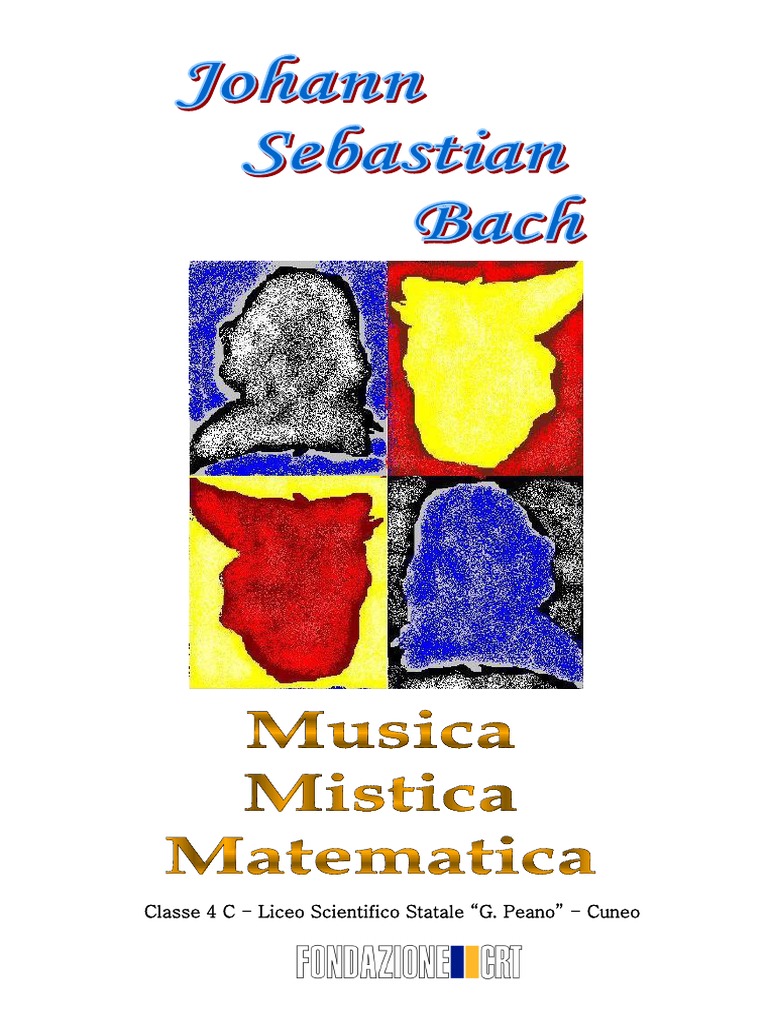 Johann Sebastian Bach - Musica Mistica Matematica PDF | PDF