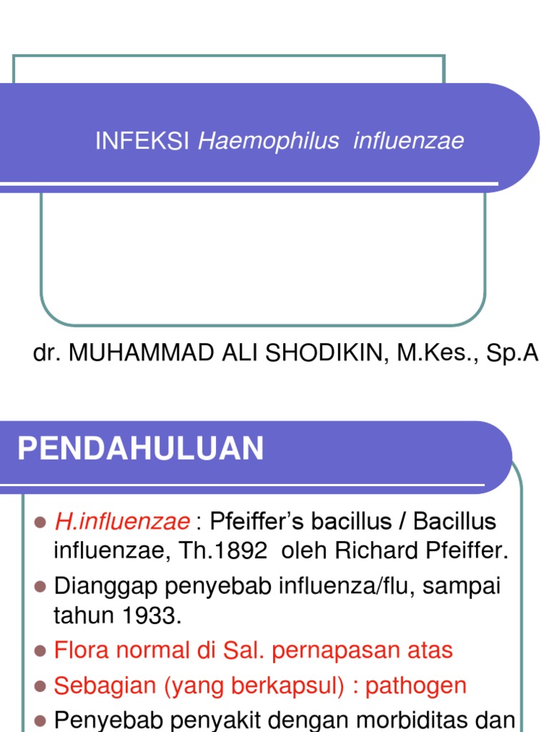 Kuliah 5 - RESPIRATORY TRACT INFECTION 3 (HAEMOPHILUS INFLUENZAE) | PDF