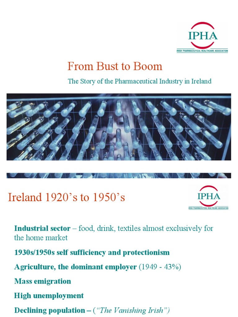 From Bust To Boom: The Story of The Pharmaceutical Industry in Ireland ...