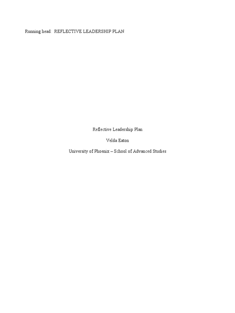 Eaton V LDR711A Week 7 Reflective Leadership Plan | PDF | Leadership ...