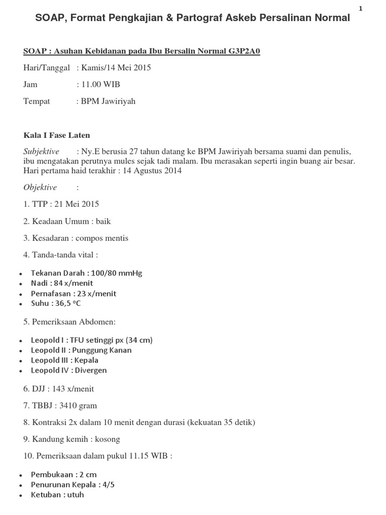 ASKEB II - SOAP, Format Pengkajian & Partograf Askeb Persalinan Normal | PDF