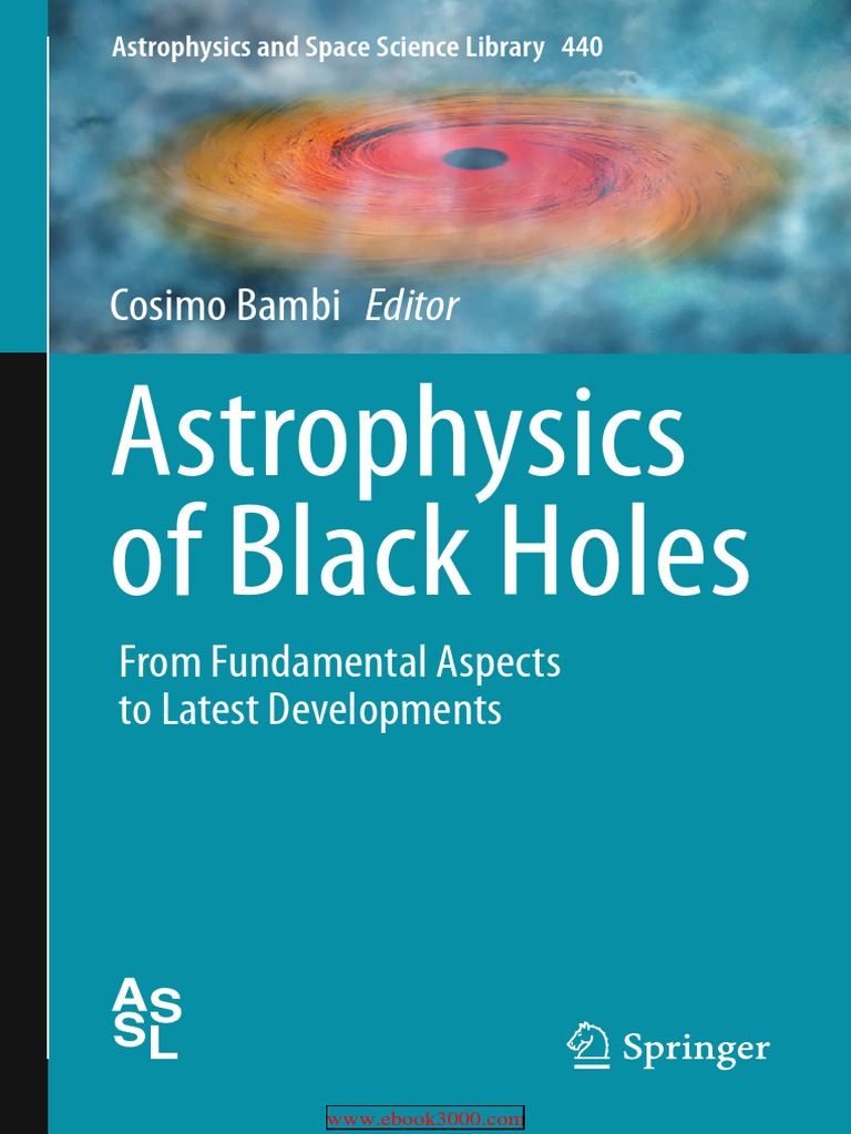 Astrophysics of Black Holes | PDF | Black Hole | Stars