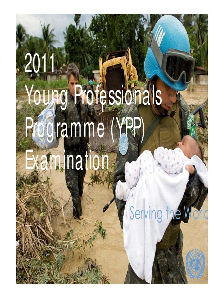 2011 Young Professionals Programme (YPP) Examination: Serving The World ...