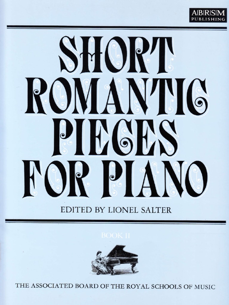 Short Romantic Pieces For Piano (Book 2) | PDF | Classical Musicians ...