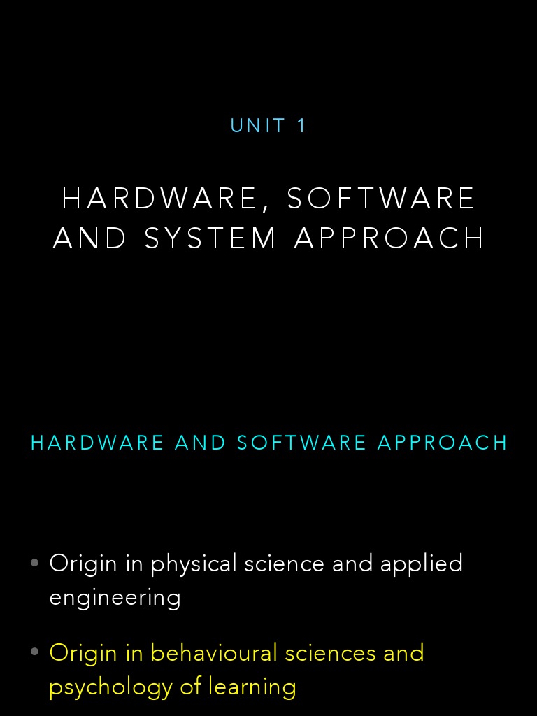 Hardware, Software and System Approach | PDF | Computer Hardware | Software
