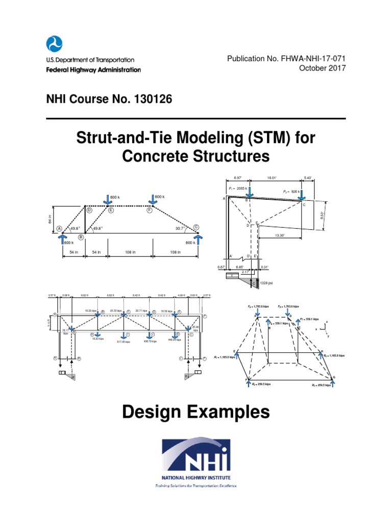 Strut and Tie Modeling (STM) for Concrete Structures(FHWA NHI 17 071 ...