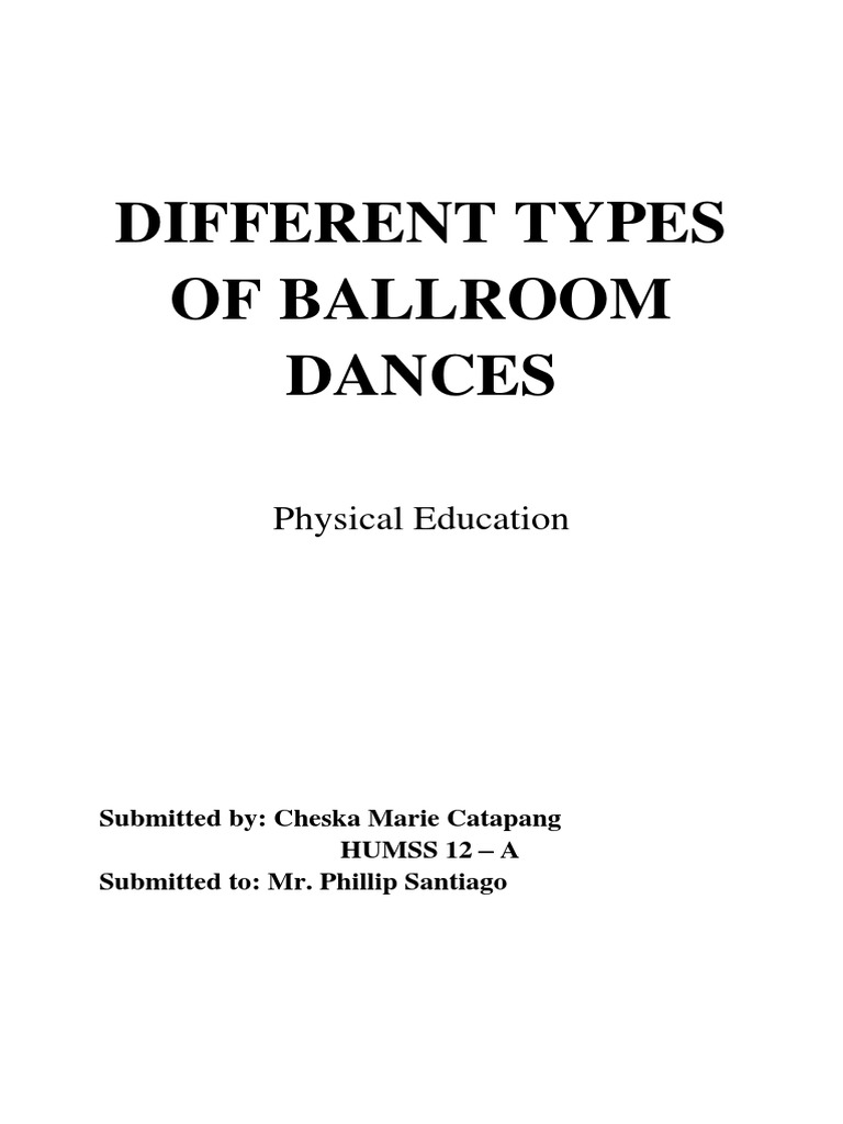 Different Types of Ballroom Dances: Physical Education | PDF | Ballroom ...