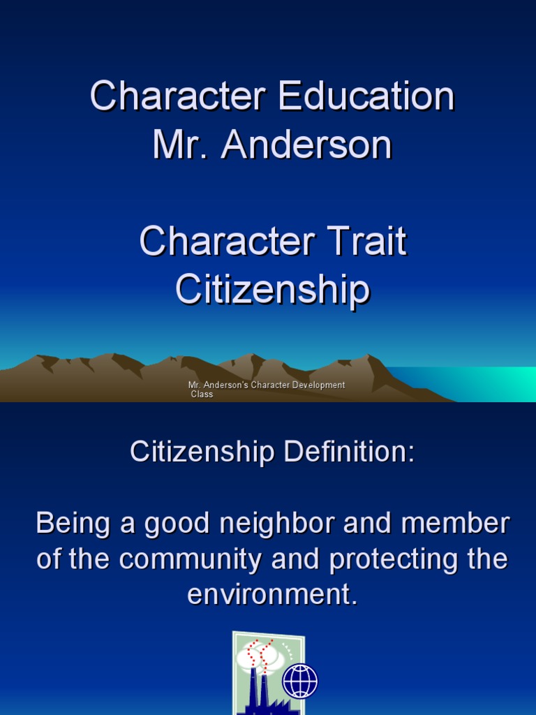 Character Education Mr. Anderson Character Trait Citizenship | PDF ...