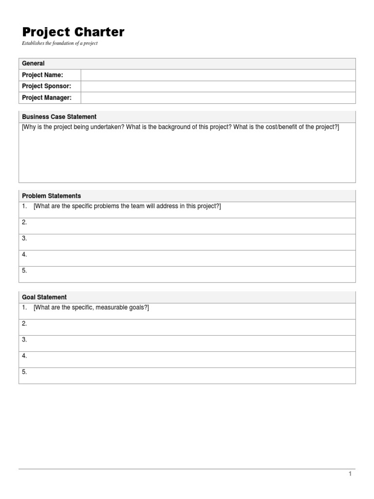 Project Charter: General Project Name: Project Sponsor: Project Manager ...
