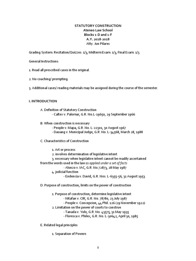 Statutory Construction Ateneo Law School Blocks 1-D and 1-F A.Y. 2018 ...