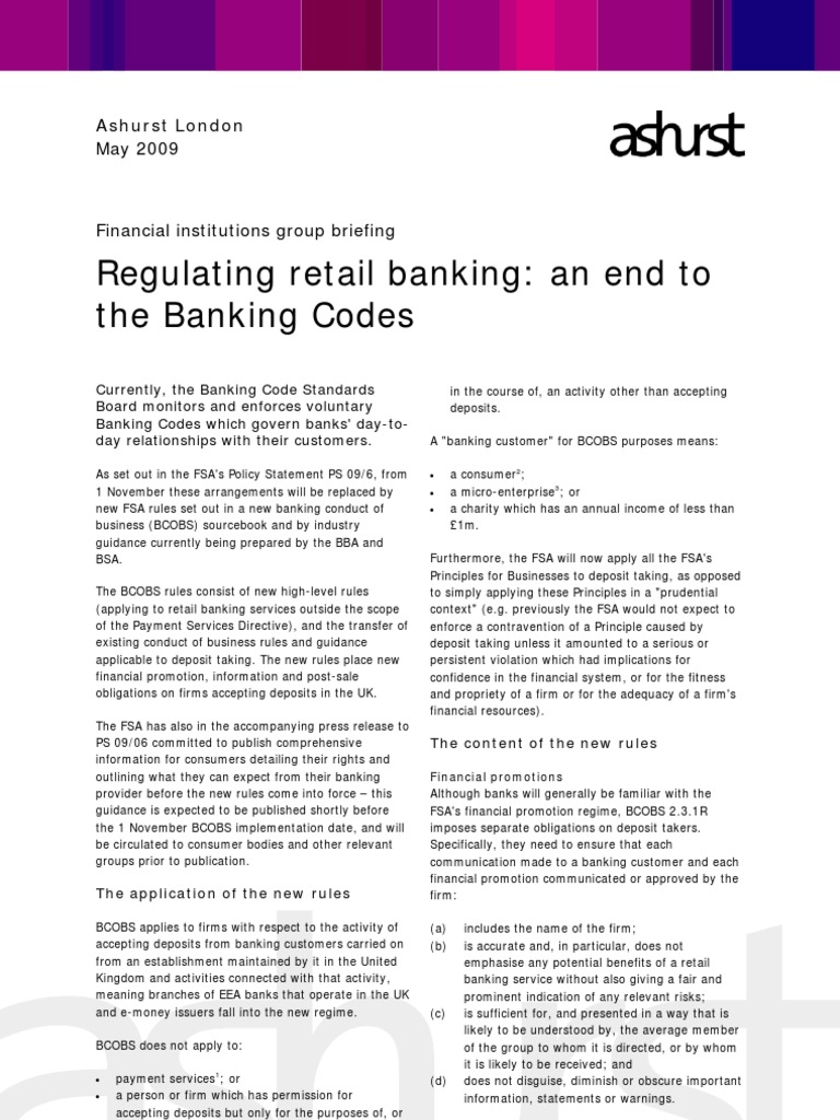 Regulating Retail Banking: An End To The Banking Codes: Ashurst London ...